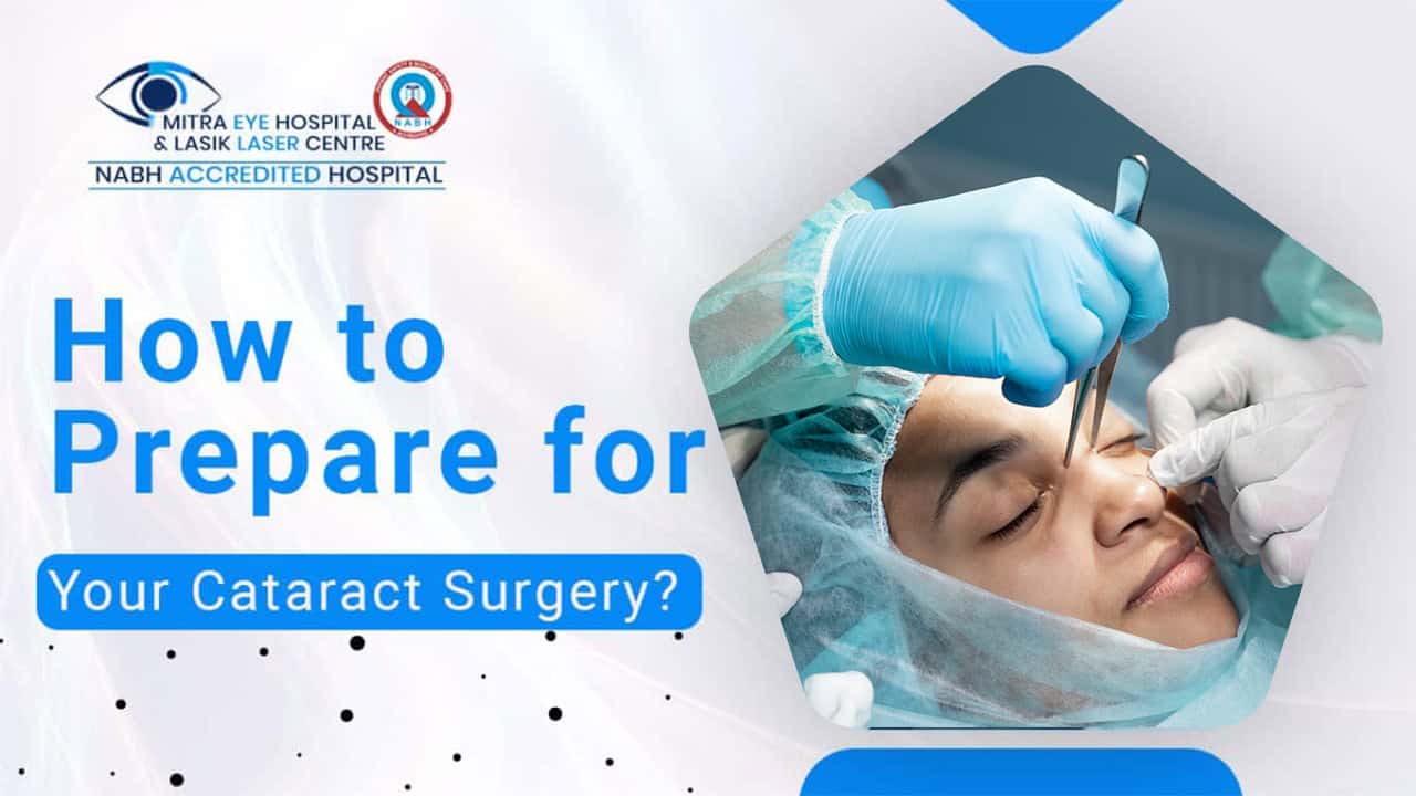 How to Prepare Physically and Mentally for Cataract Surgery